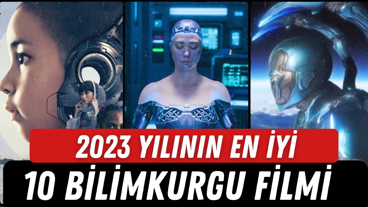 🥇 2023 Bilim Kurgu Filmleri: İzlemeye Değer 5 Yeni Yapım
