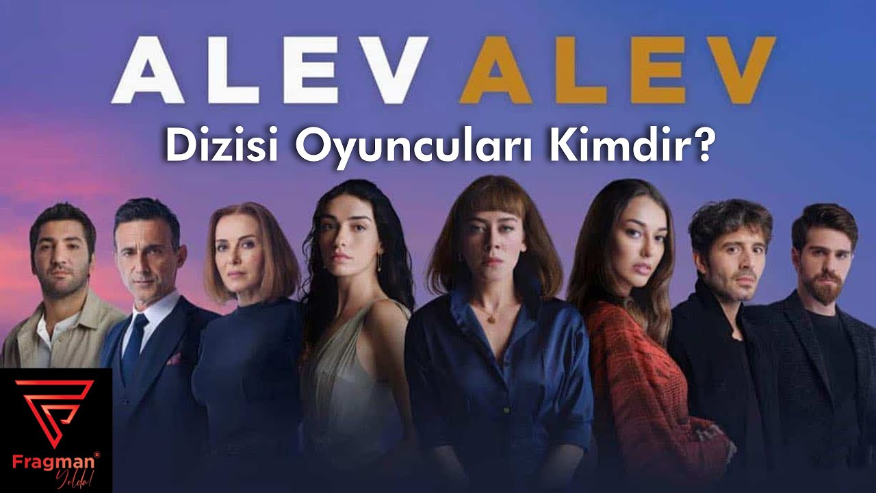 🥇 Alev Alev Oyuncuları: İzlemeniz Gereken 5 Harika İsim