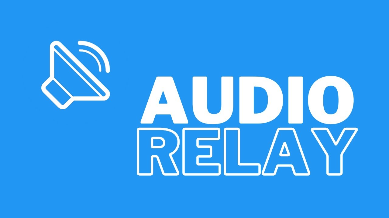 🥇 Audio Relay Download: Hızla Elde Edebileceğiniz 5 Kritik Adım