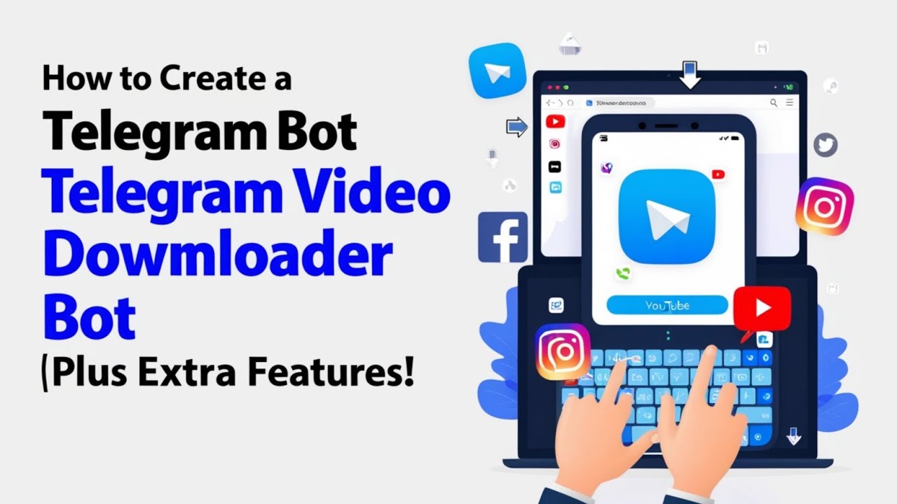 🥇 Bot Video Downloader: 7 Adımda Videoları İndirin!
