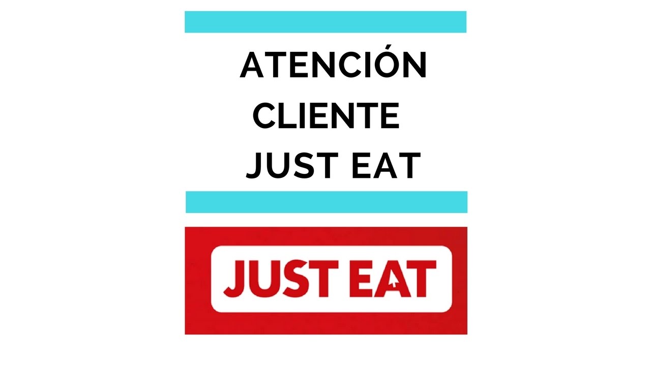 🥇 Atención al cliente Just Eat: 5 pasos para resolver tus dudas