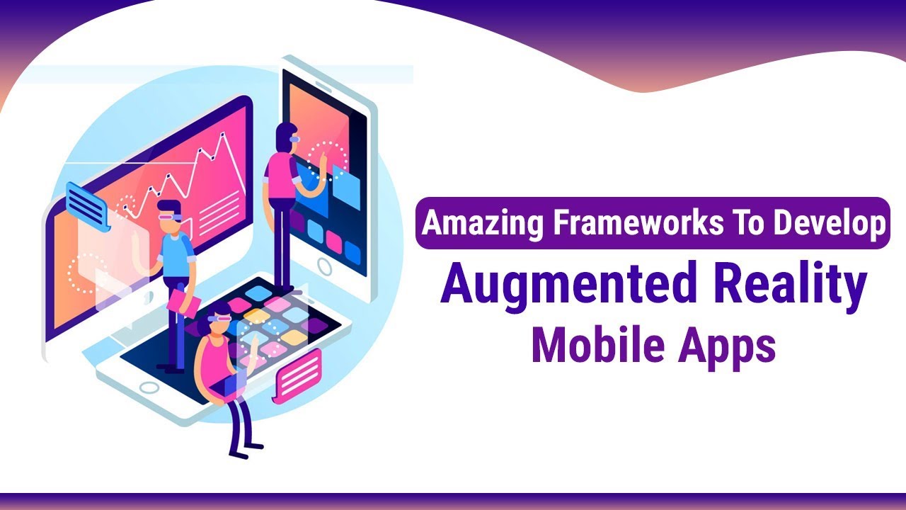 🥇 Augmented reality framework: 5 claves para implementarlo hoy