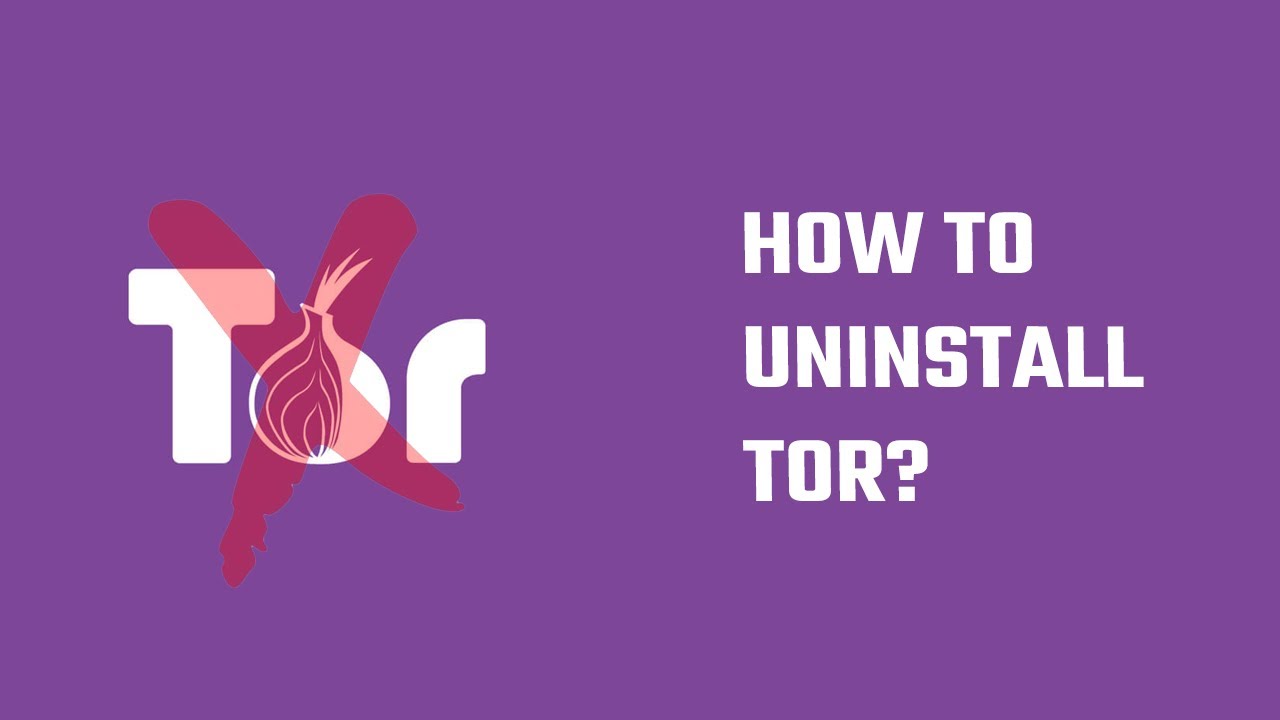 🥇 Desinstalar Tor Browser: 5 pasos simples para hacerlo fácil